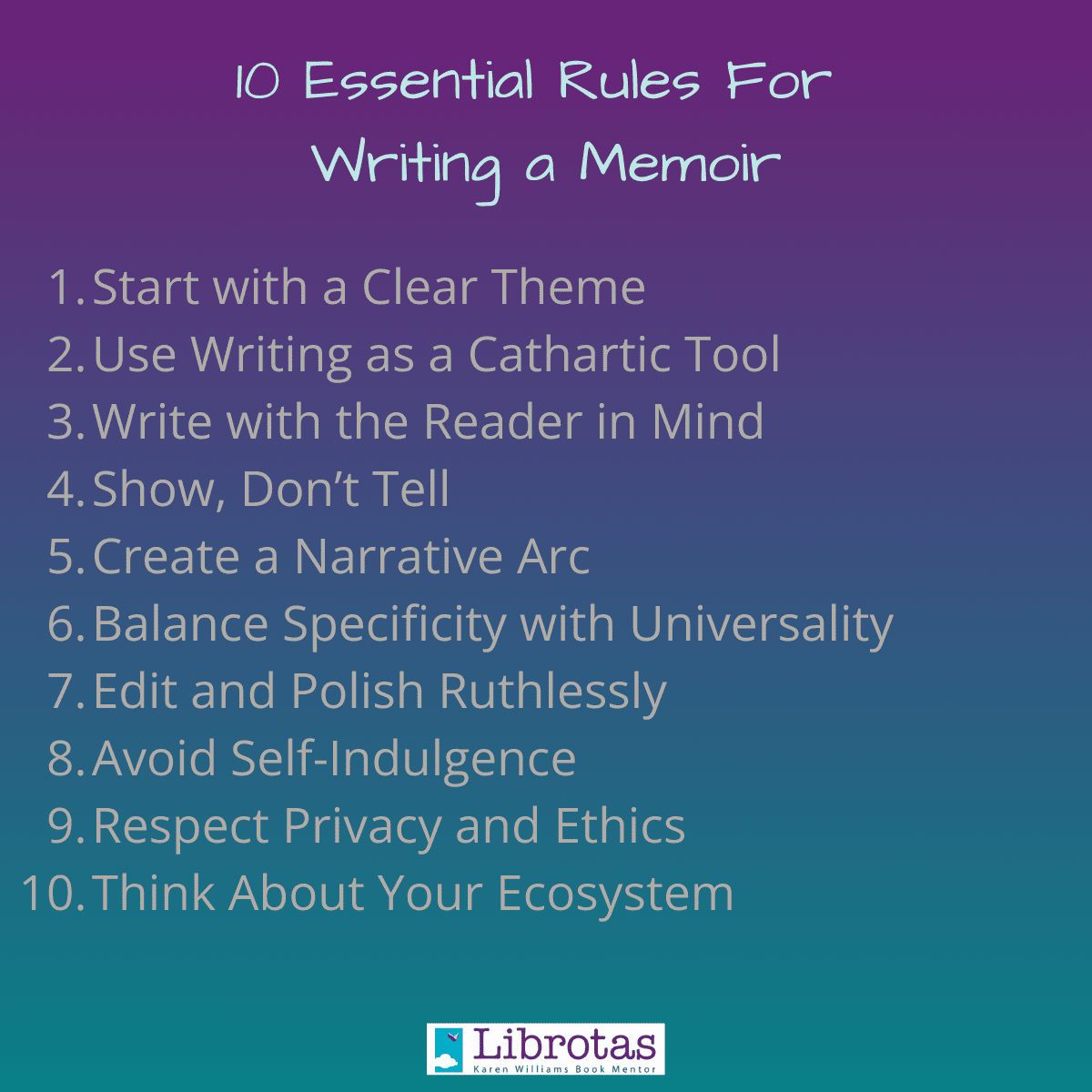 10 Essential Rules for Writing a Memoir - Karen Williams: The Book ...